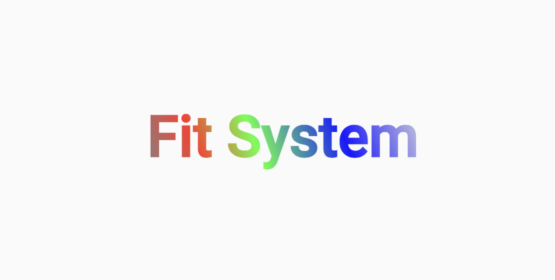 Fit system